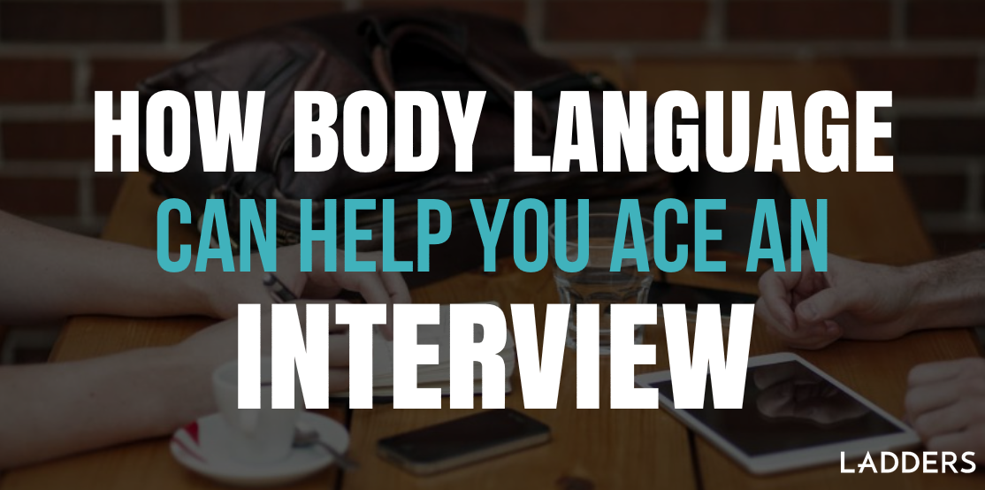 How Body Language Can Help You Ace An Interview